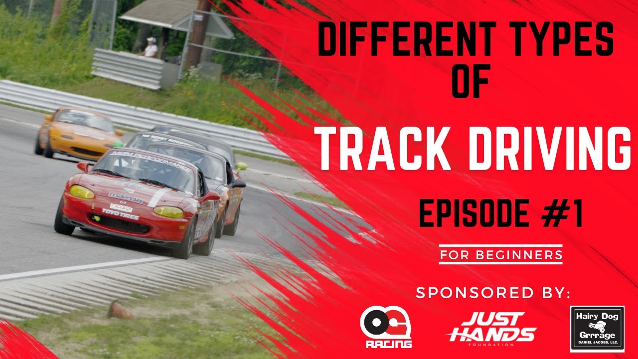 Getting Into Track Driving Ep 1 Different Types Of Track Events YouTube getting-into-track-driving-ep-1-different-types-of-track-events-youtube