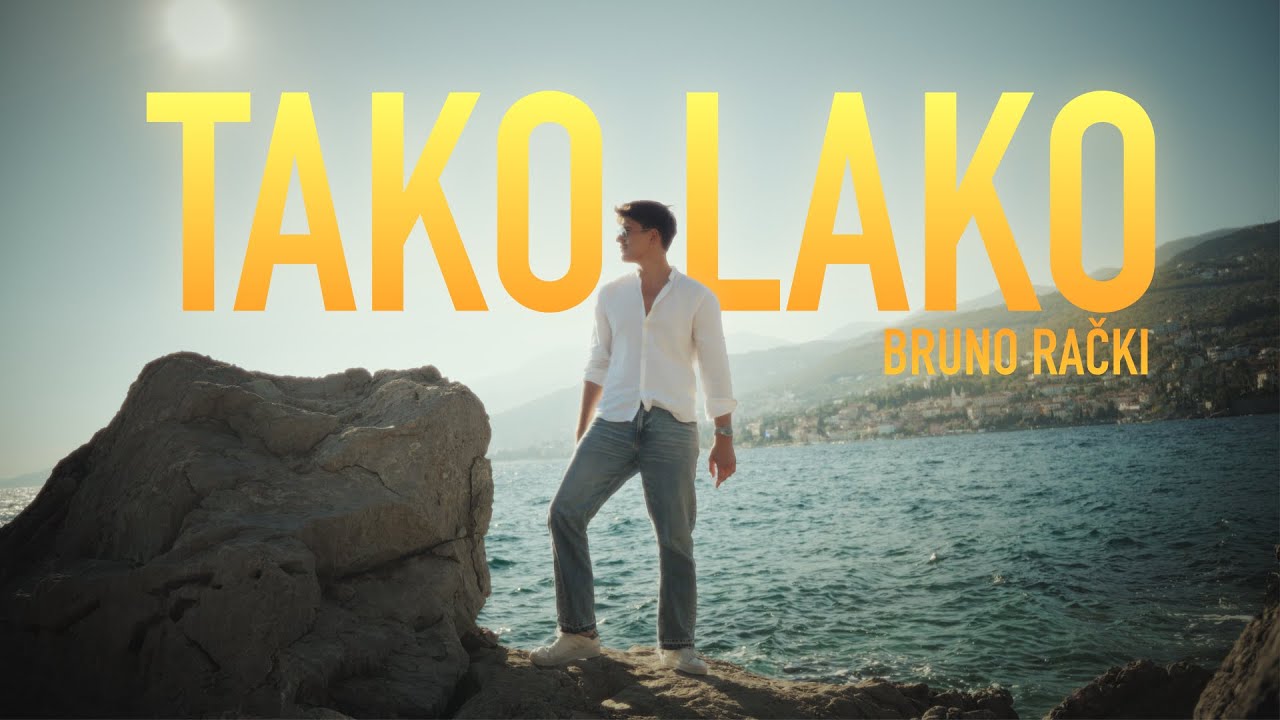 Bruno Rački - TAKO LAKO (Official Video 2025) - YouTube