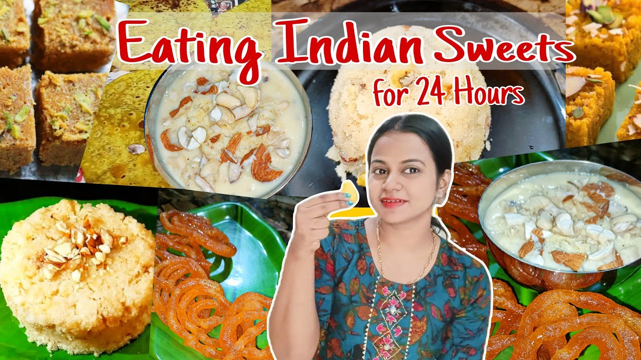 I only ate indian sweets for 24 Hours| Food Challenge| - YouTube