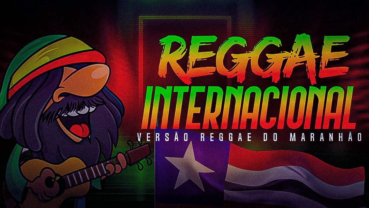 REGGAE DO MARANHÃO SELEÇÃO TOP 2022 - YouTube