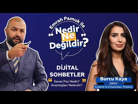 Sanal Pos Nedir? Avantajları Nelerdir? | Nedir Ne Değildir'in Konuğu: Burcu Kaya