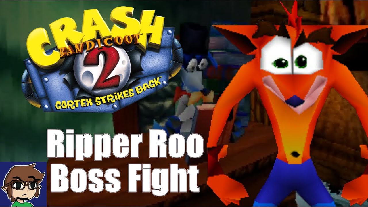 Crash Bandicoot 2: Cortex Strikes Back | #07 BOSS | Ripper Roo - YouTube