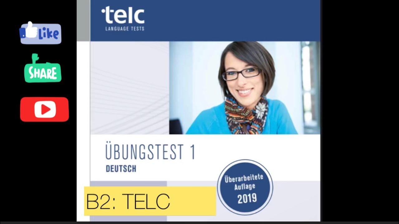 telc Deutsch B2 Übungstest 1/2019 - YouTube