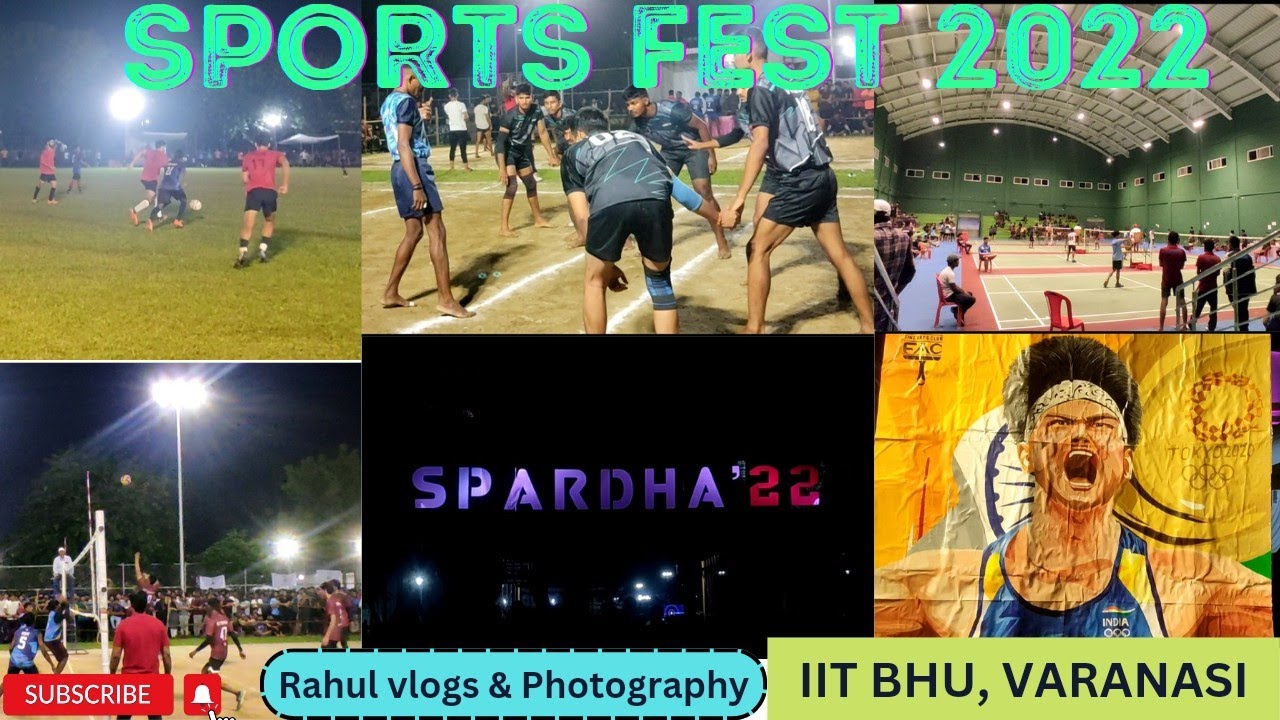 SPARDHA 2022 IIT BHU, Varanasi | Sports fest in BHU | IIT BHU varanasi ...