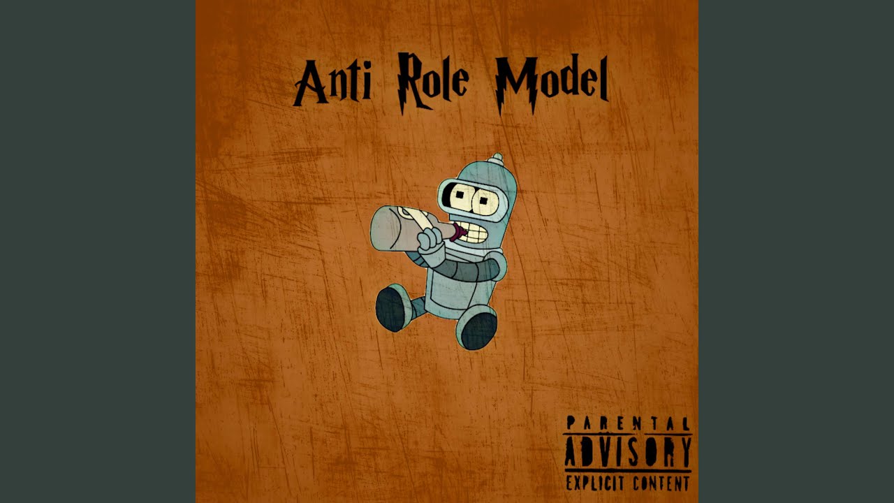 Anti Role Model - YouTube