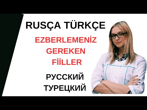 Rusça ezberlemeniz gerekli fiiller