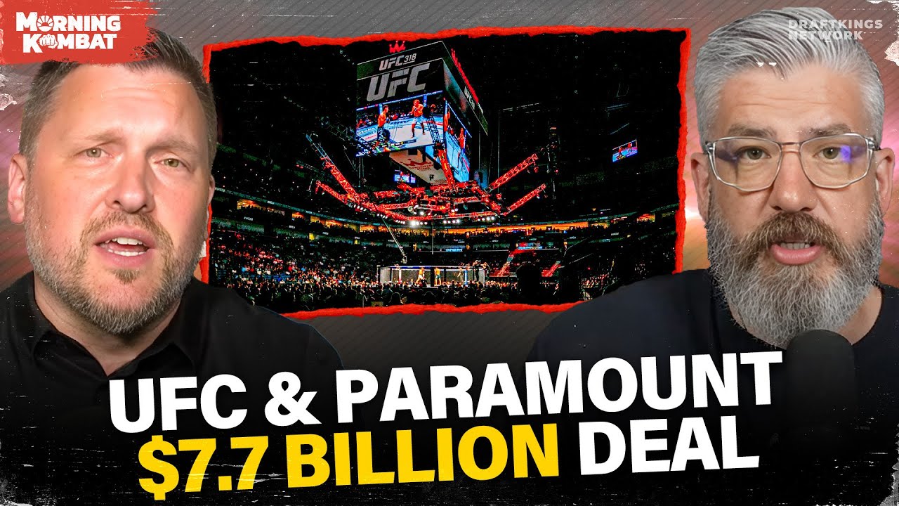 UFC & Paramount Join Forces in $7.7 Billion Deal - YouTube