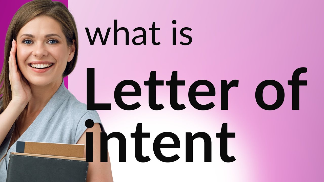 Unlocking the Meaning of "Letter of Intent" in English - YouTube