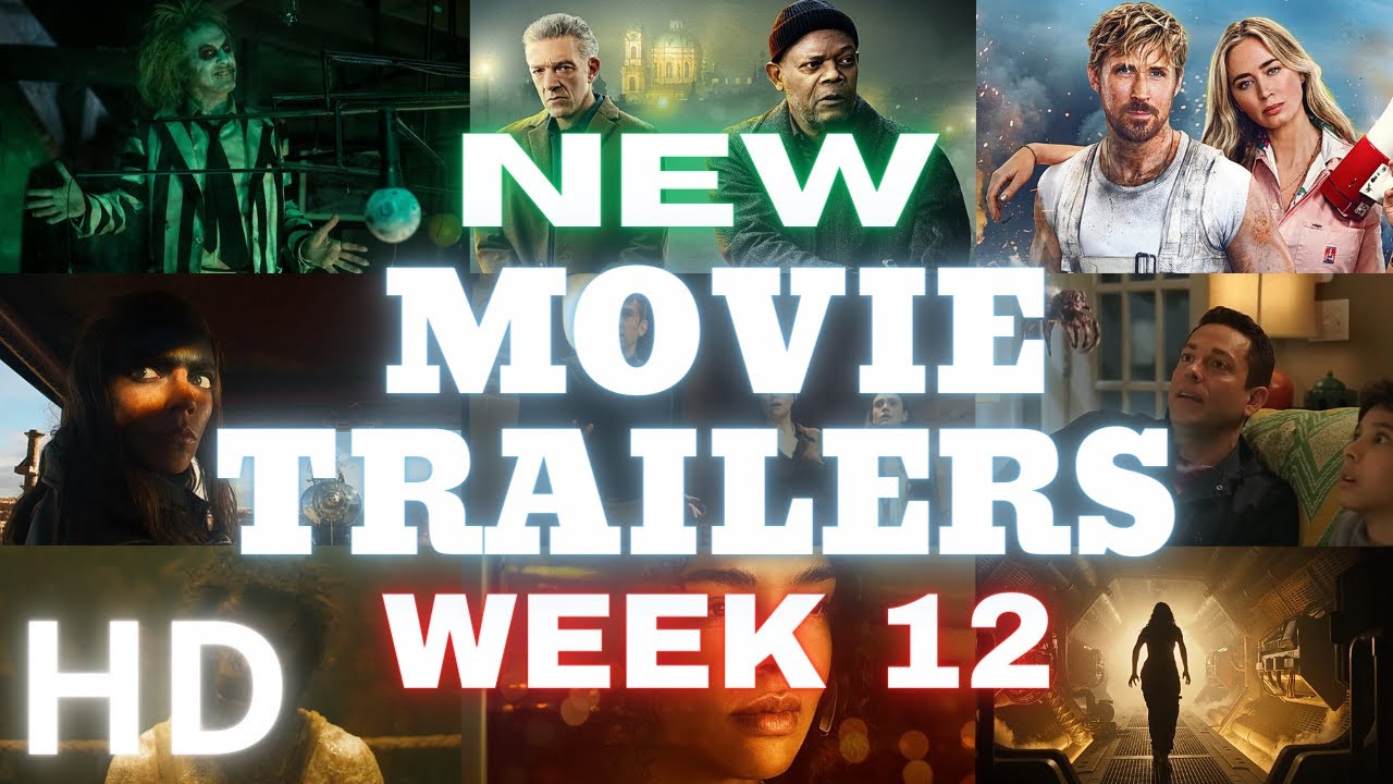 NEW MOVIE TRAILERS | Week 12 ( 17-23 MARCH ) | 2024 - YouTube