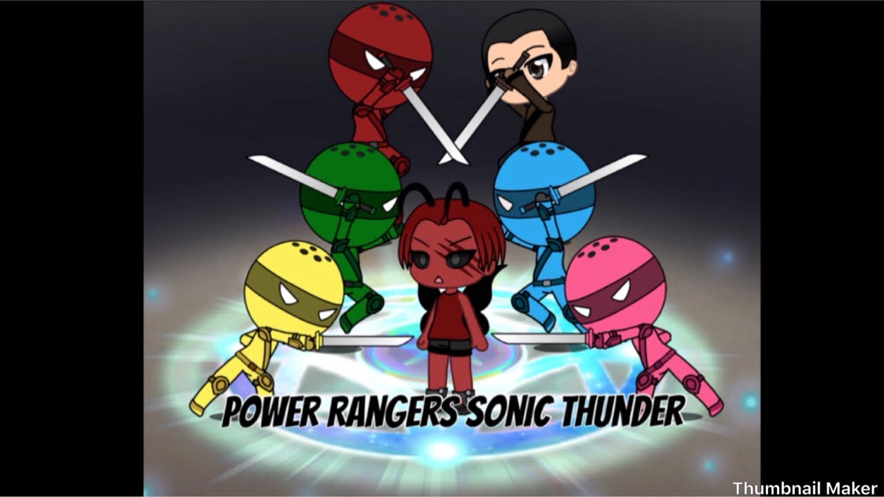 Gacha Life “Power Rangers Sonic Thunder *Episode 6* True Green (part 1 ...