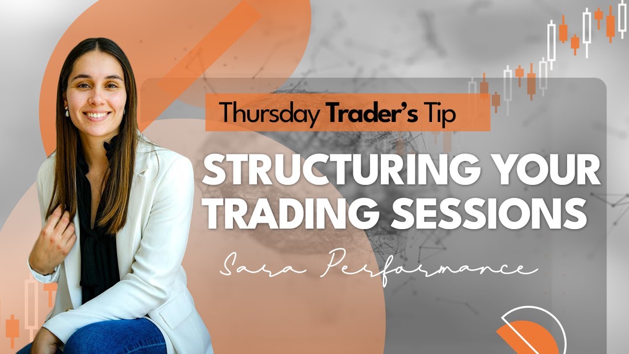 Structuring Your Trading Sessions | Session Trading Strategy - YouTube