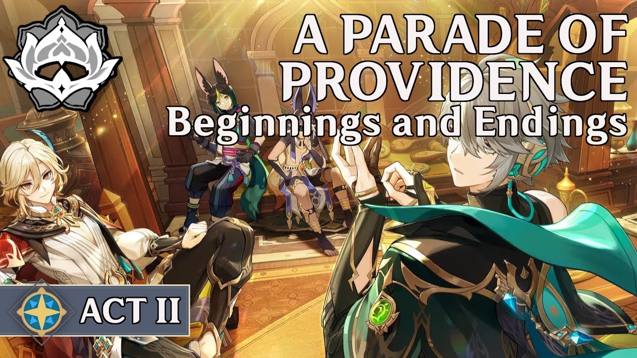 A Parade of Providence - Act 2: Beginnings and Endings (JP VO/ENG Sub ...