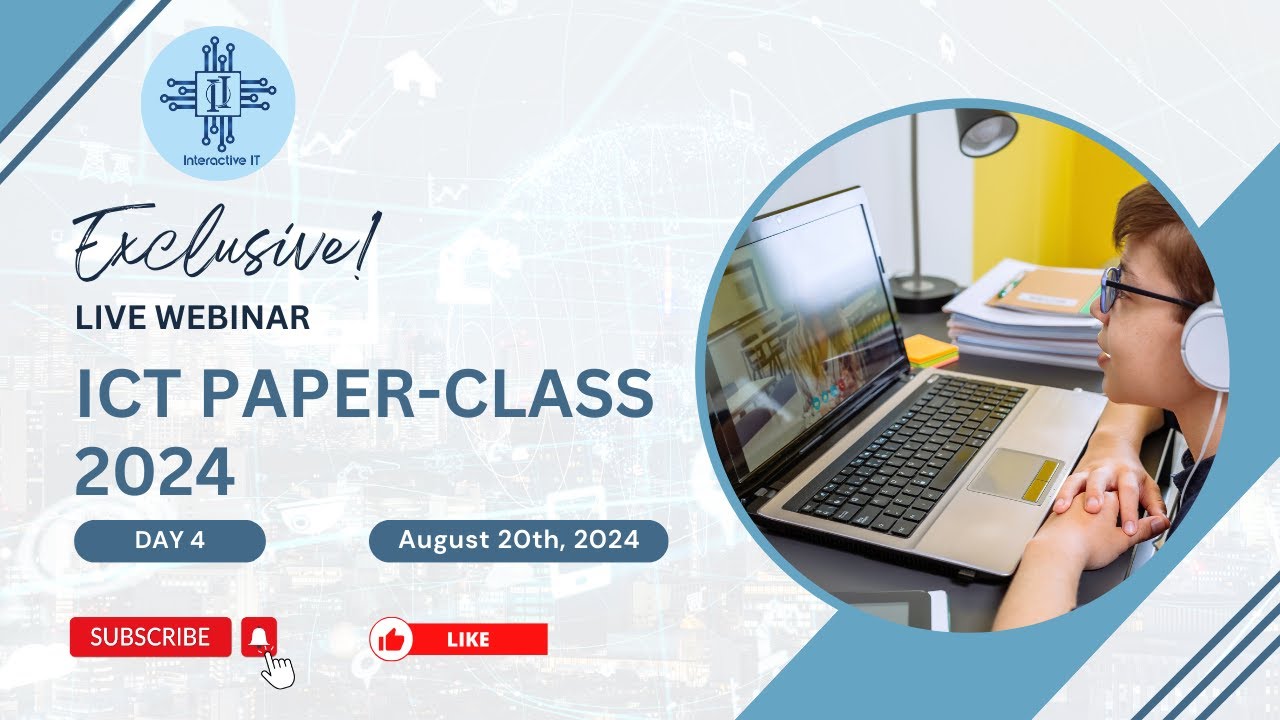 ICT PAPER CLASS 2024 (DAY - 04) - YouTube