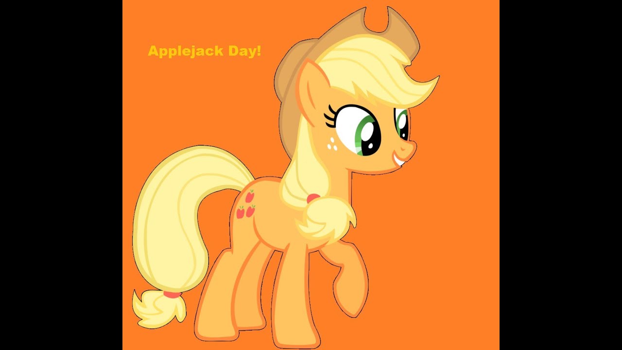 Happy Applejack Appreciation Day! - YouTube