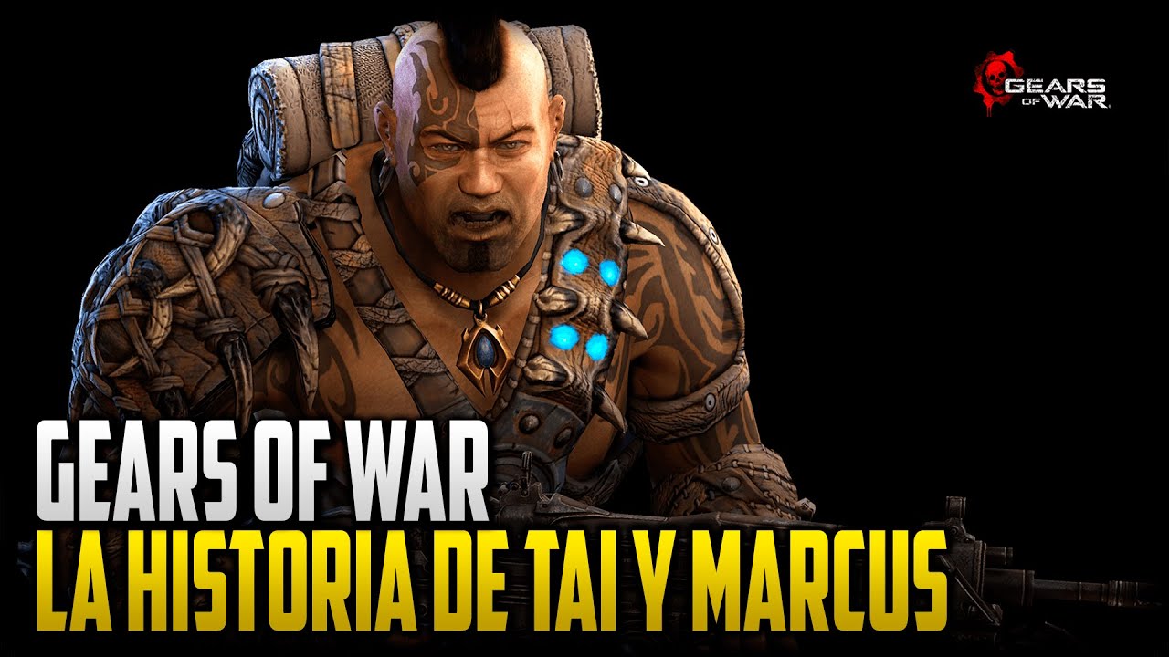 ¿Cómo se conocieron Tai y Marcus? - curiosidades de Gears of War - YouTube