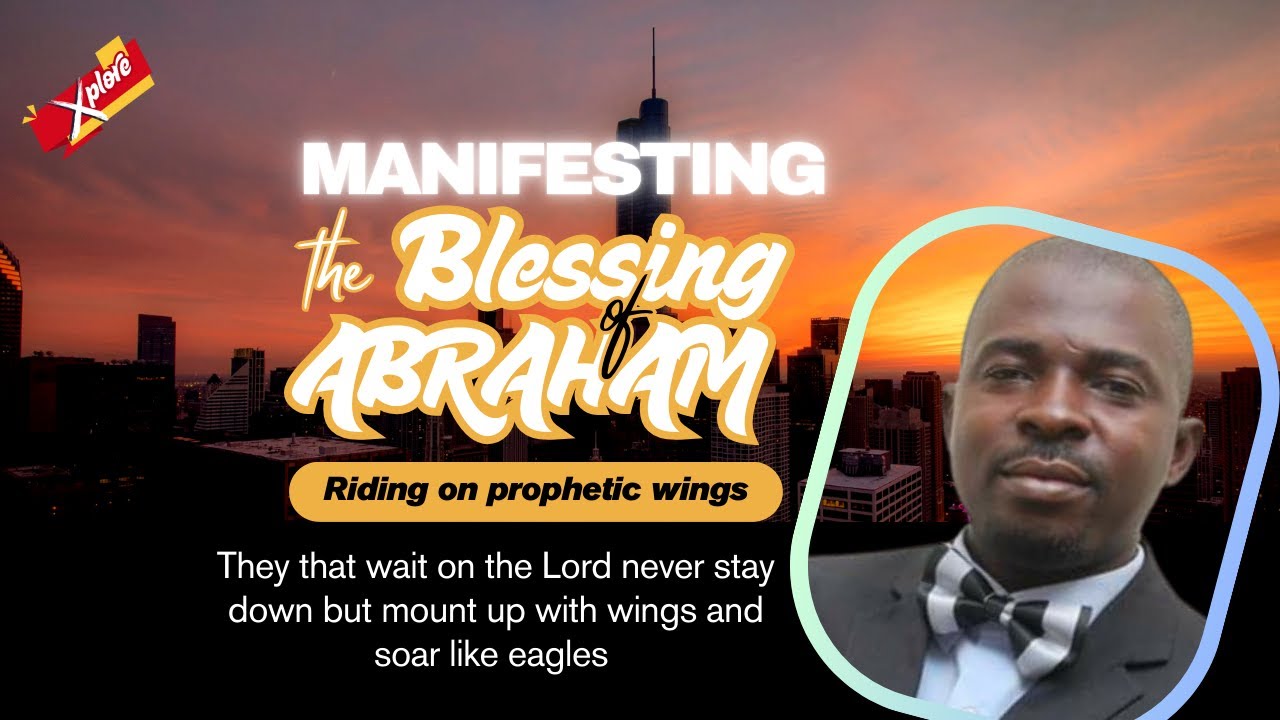 Manifest The Blessing Of Abraham I BREAK LIMITATIONS I Lay Hold on ...