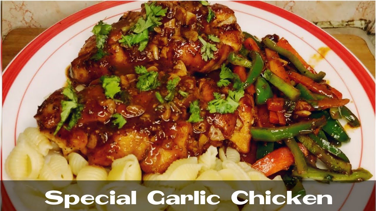 Special Chicken garlic recipe / fast & easy recipe from healthy life #chickenrecipes # ...