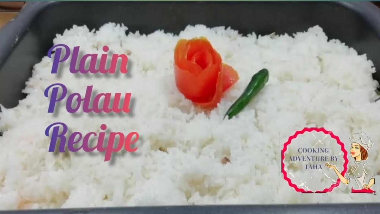 Perfect Plain polau Recipe In Bangla - YouTube
