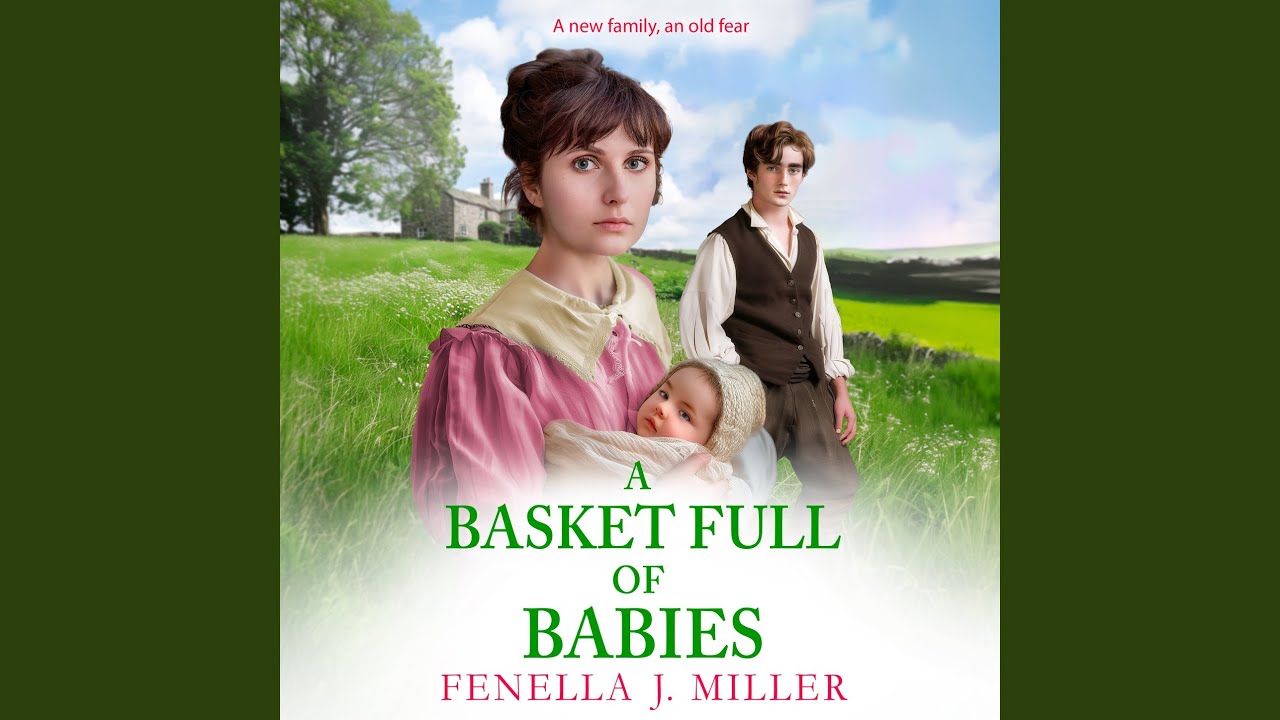 Chapter 80 - Basket Full of Babies - The beautiful, emotional historical saga series from ...