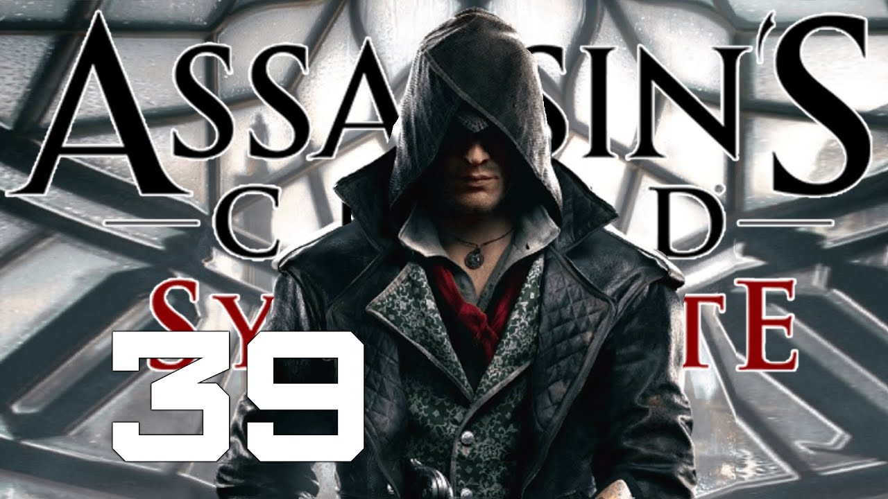 THE FIREY RAGE OF MAXWELL ROTH | Assassins Creed: Syndicate #39 - YouTube