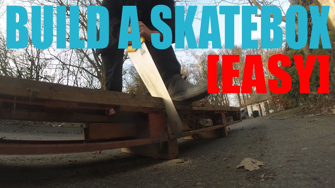 Build Your Own Skatebox! And Skate It Like A Pro. - YouTube