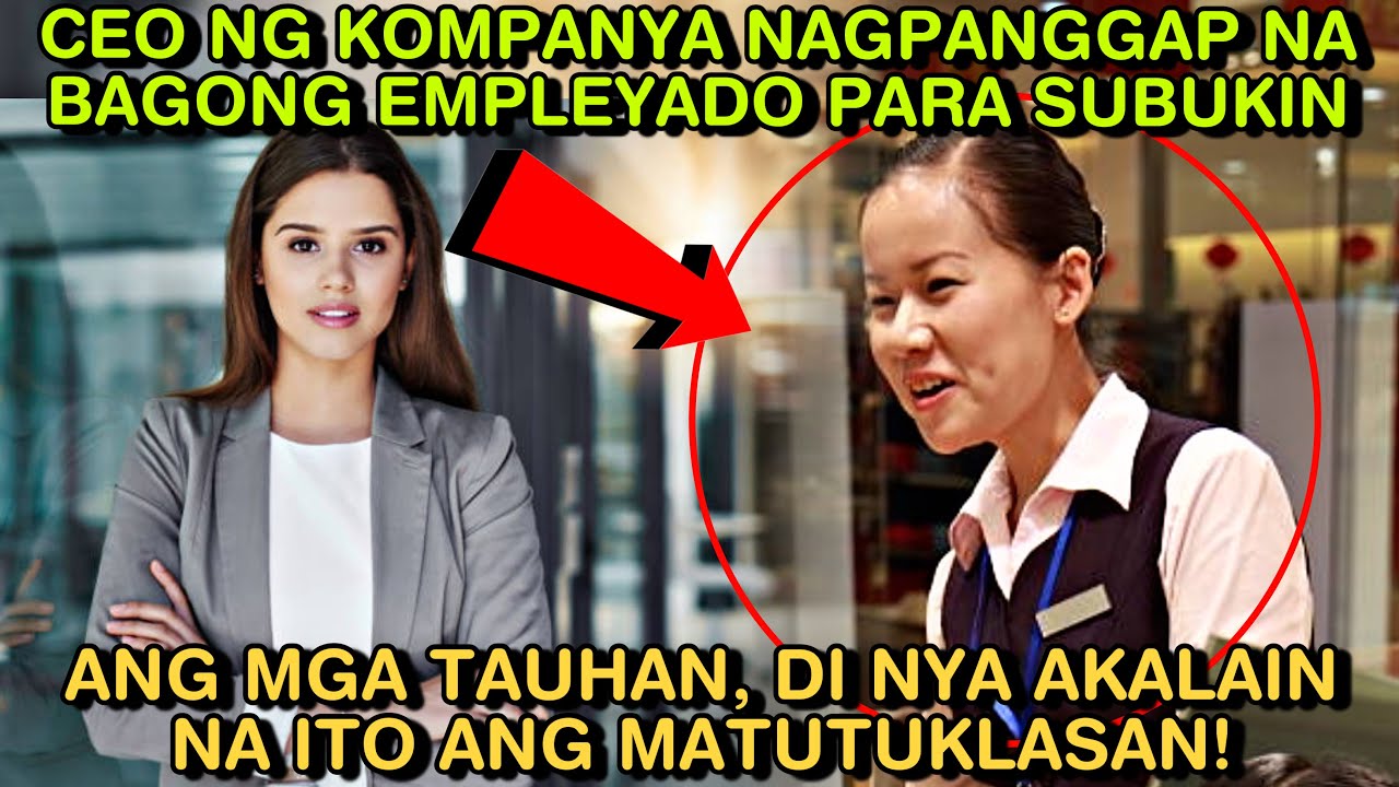 CEO NG KOMPANYA NAGPANGGAP NA BAGONG EMPLEYADONPARA SUBUKIN ANG MGA TAUHAN,DI NYA AKALAIN NA ITO ...