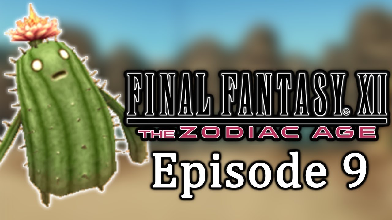 CHASSE AU PAMPA #9 Final Fantasy XII The Zodiac Age - YouTube