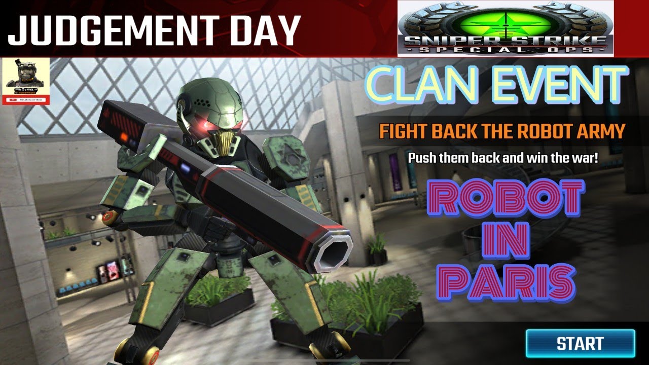 Robot in Paris Game Walkthrough Clan Event, Sniper strike : special ops ...