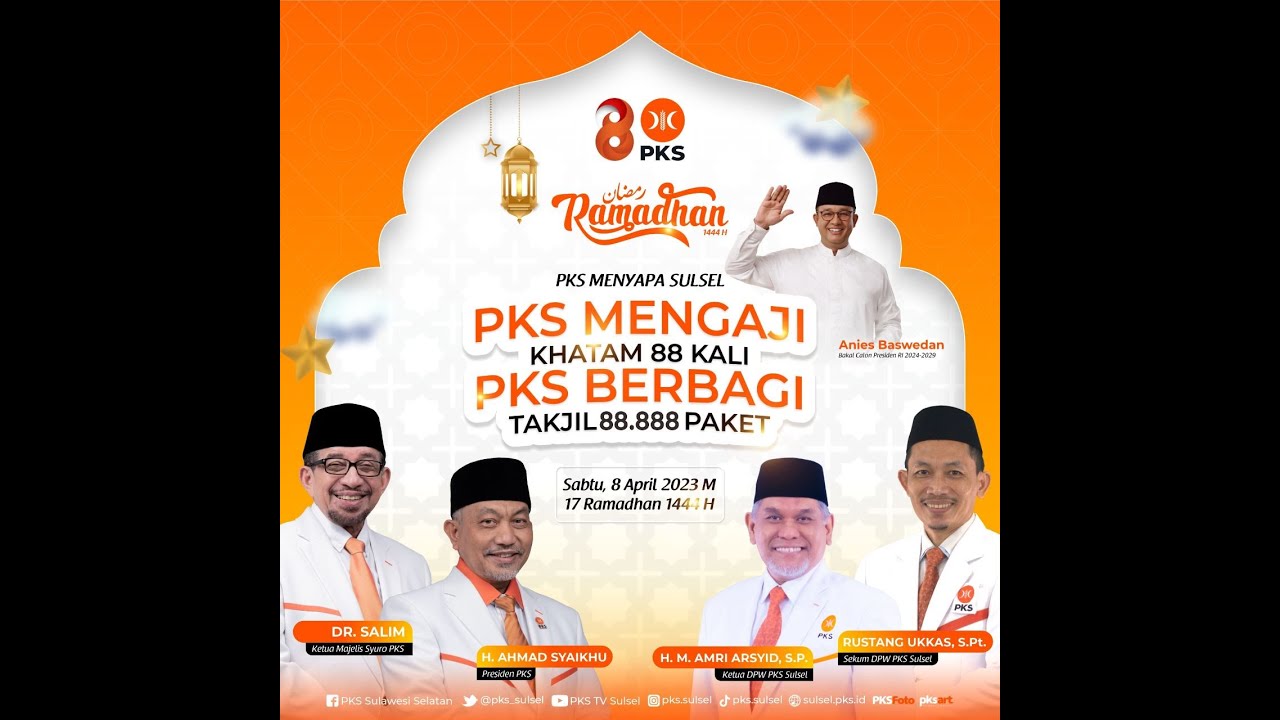 BUKA PUASA BERSAMA, PKS MENANG ANIES PRESIDEN RI - YouTube