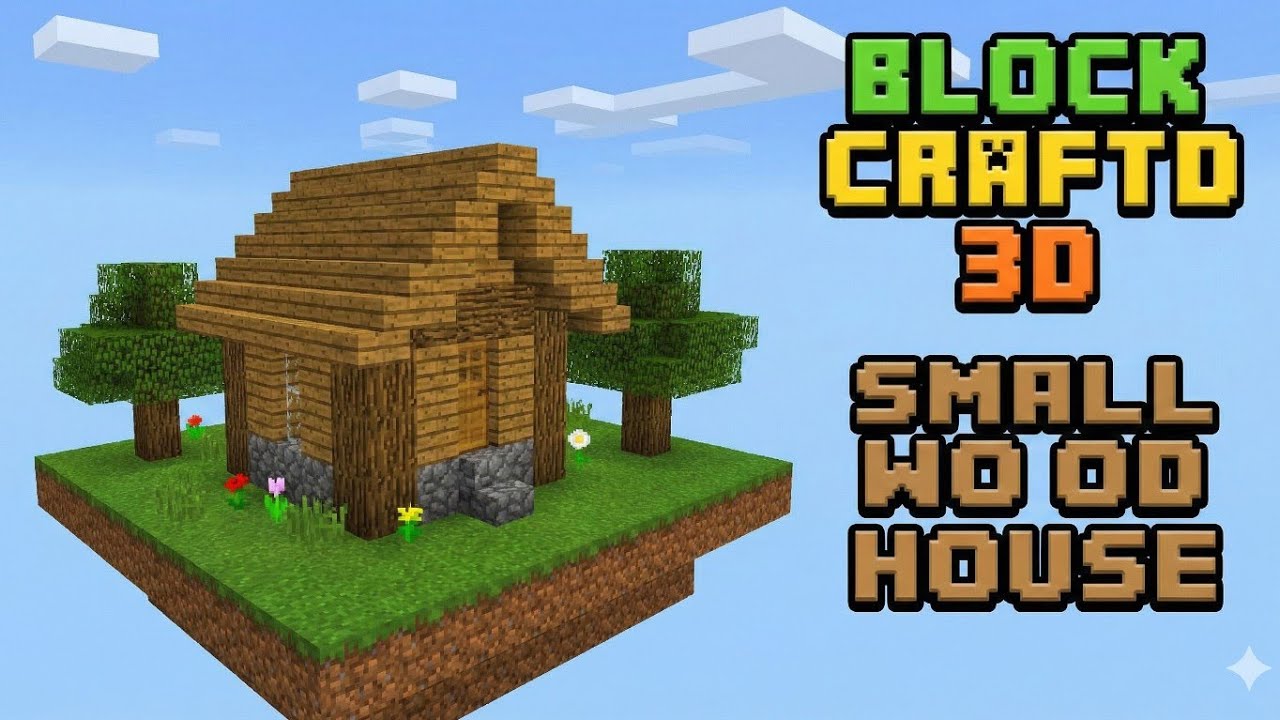 Block Craft 3D Mobile Gameplay /NEW WOODHOUSE/ - YouTube