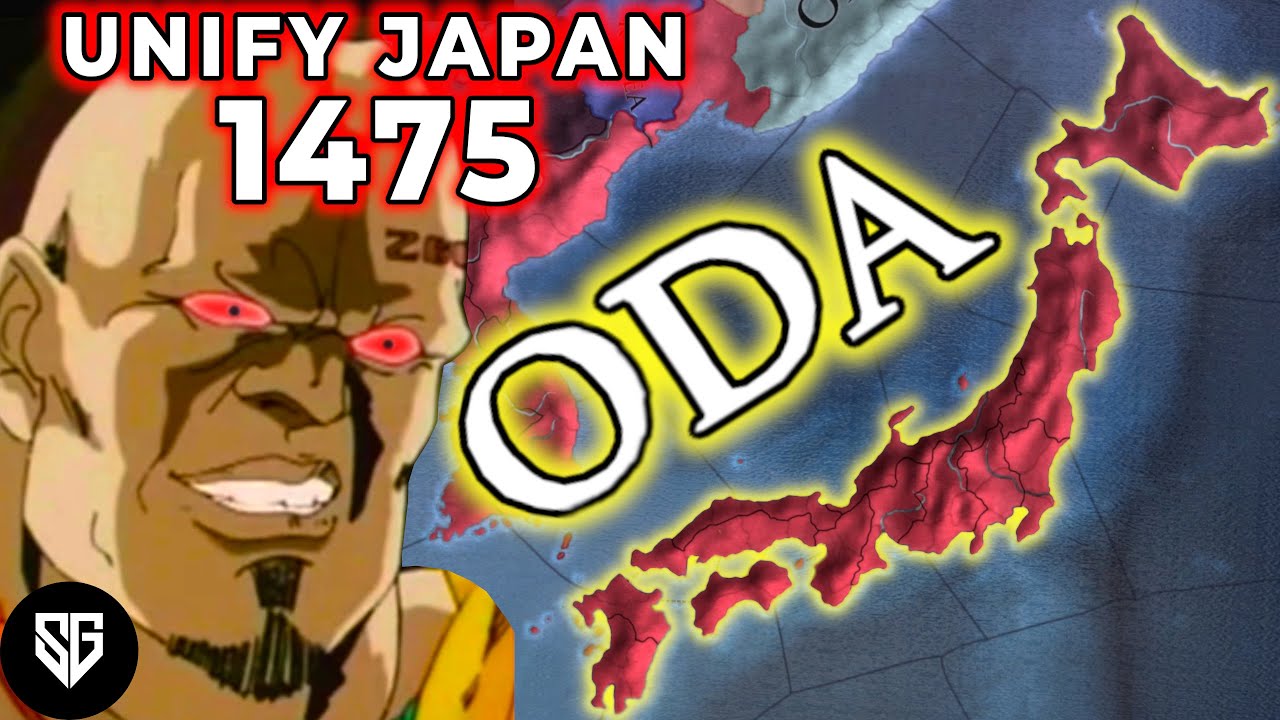 How To Unite Japan in 30 Years - Oda World Conquest EU4 - YouTube