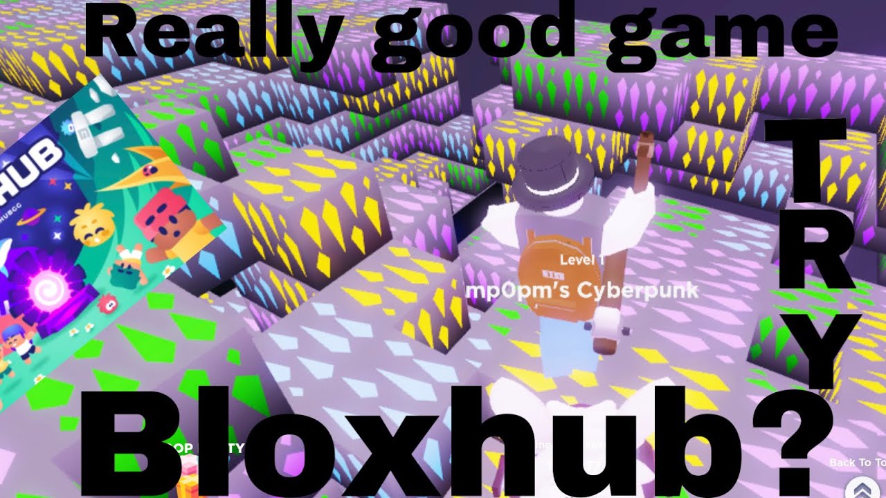 Bloxhub really good game - YouTube