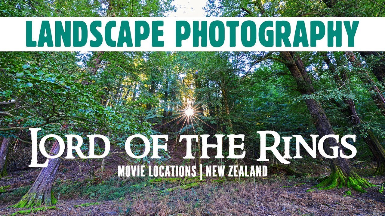 Lord of the Rings Movie Locations New Zealand | Landscape Photography ...