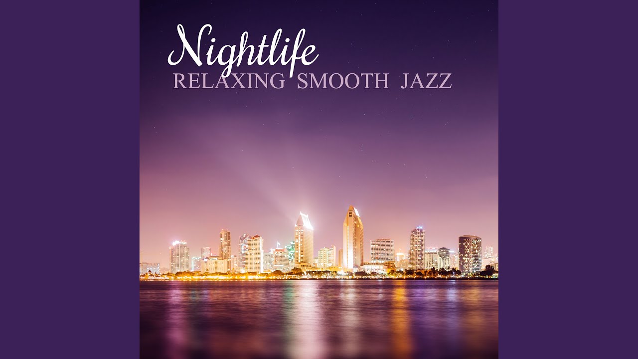 Soft Jazz Sexy Saxophone Youtube