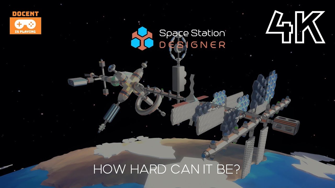 Space Station Designer - Let's build our own ISS! - YouTube