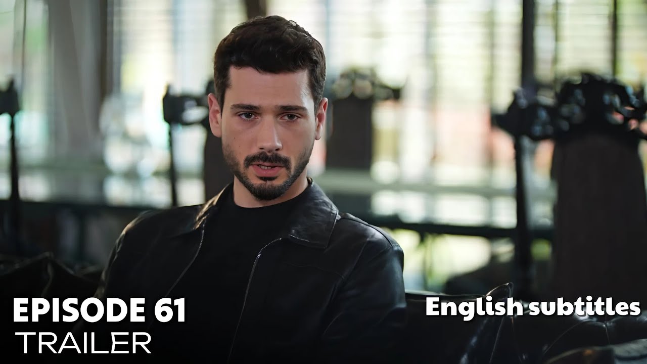 Hudutsuz Sevda episode 61 trailer english subtitles - YouTube
