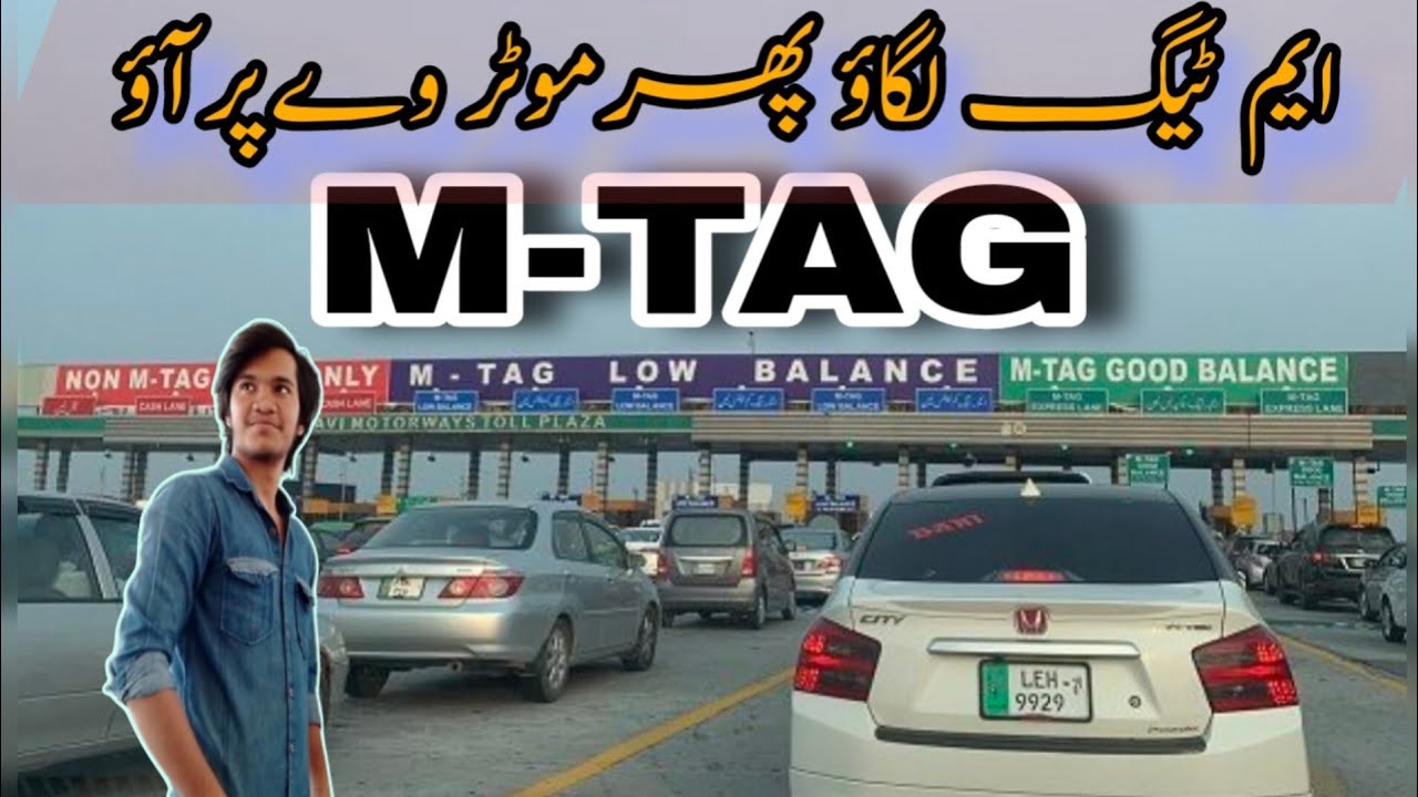Motorway par ane kay lye M-Tag Zaruri | M Tag Lagane K Tarika ...