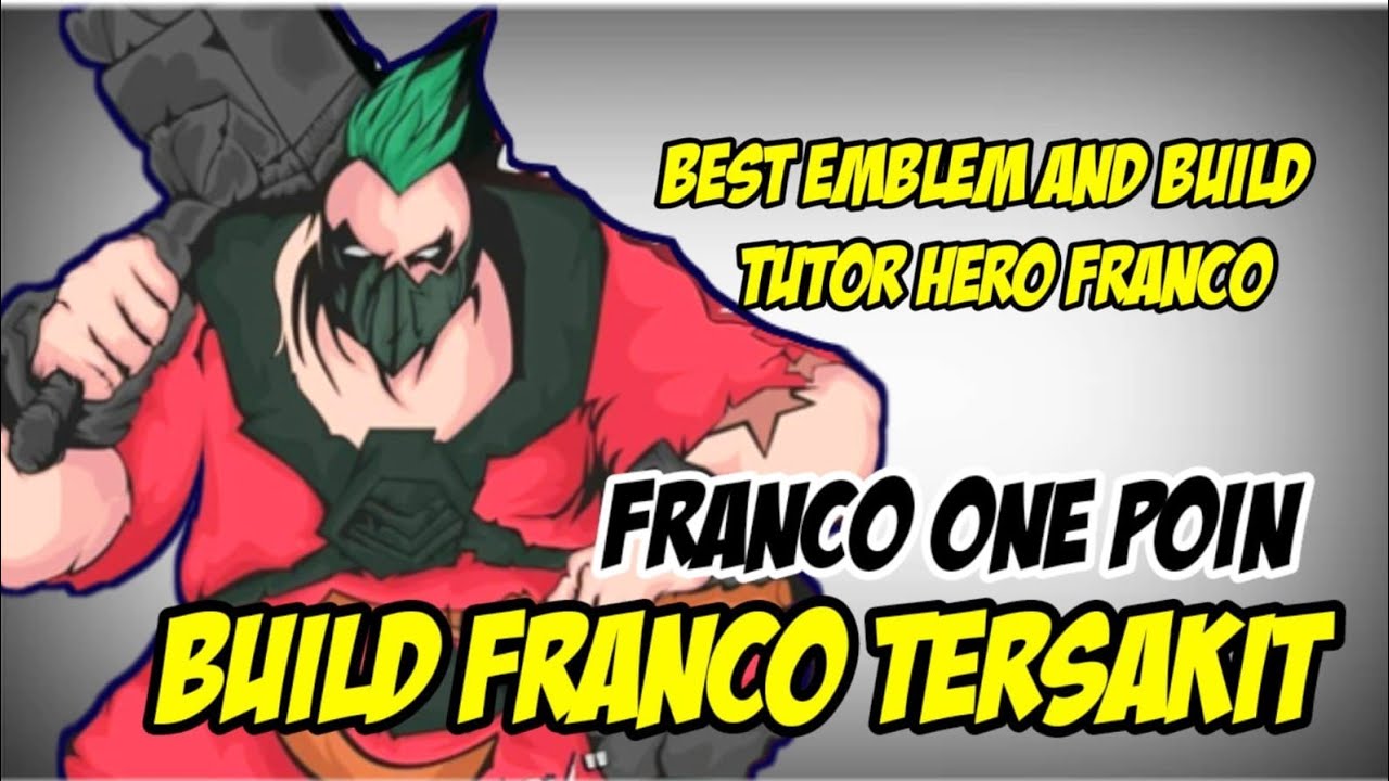 BUILD FRANCO TERKUAT DAN TERSAKIT 2023 , BUILD ITEM FRANCO TERSAKIT ...
