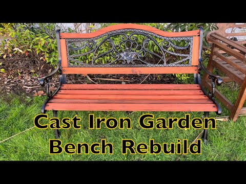 DIY Cast Iron Garden Bench Rebuild - YouTube