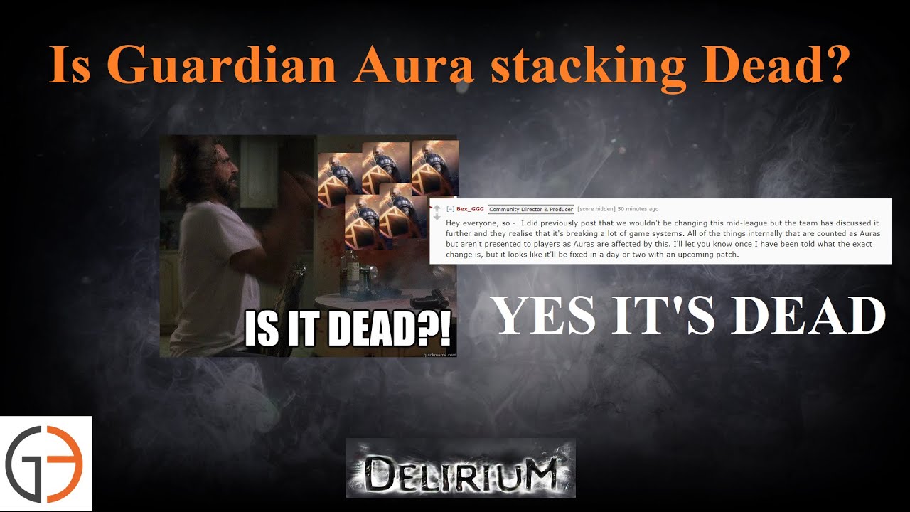 [POE 3.10] Guardian Aura Stacking is DEAD (confirmed by Bex at GGG ...