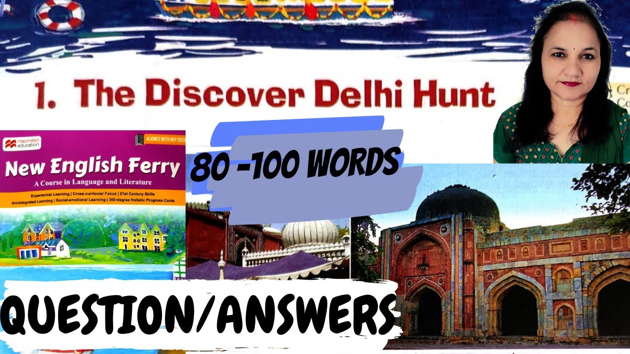 The Discover Delhi Hunt Question Answers ExC ExD Class 8 New the-discover-delhi-hunt-question-answers-exc-exd-class-8-new