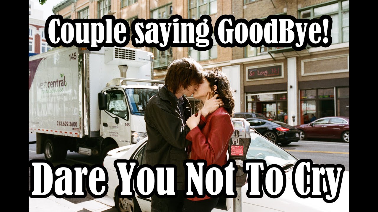 Long Distance Relationship Couples Saying Goodbye Most Emotional | Dare ...