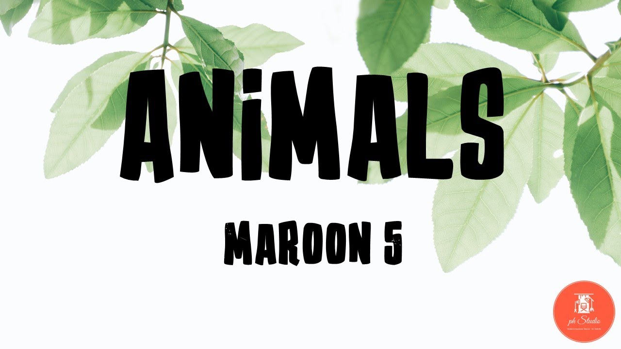 Animals-Maroon 5 - YouTube