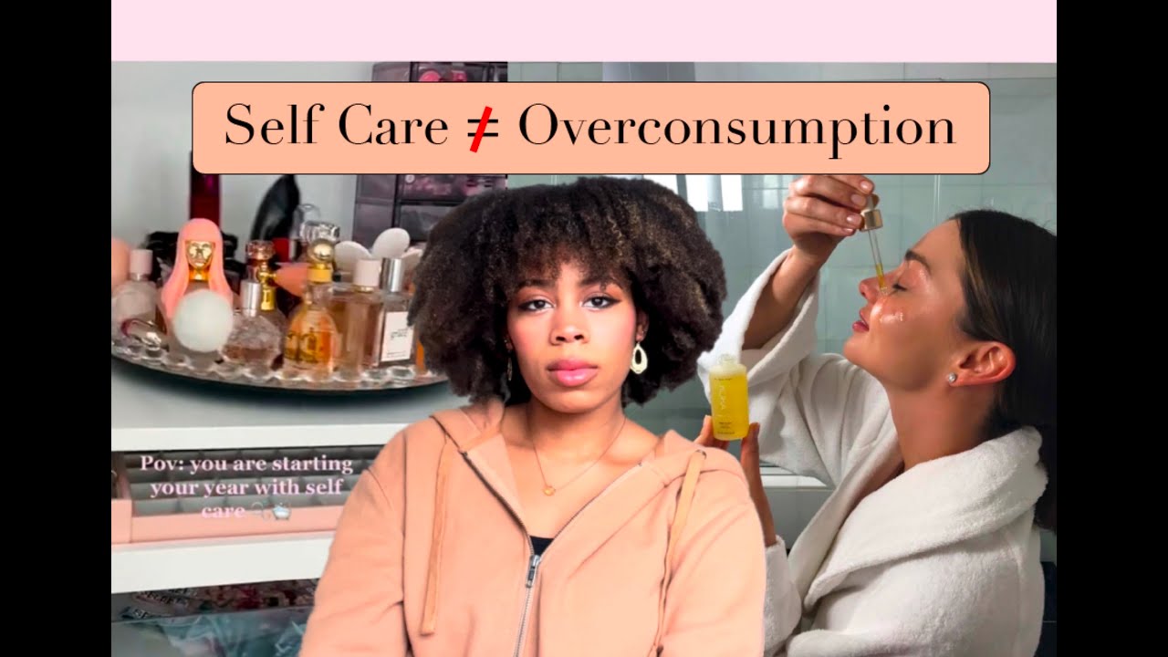 Self Care Overconsumption Pipeline - YouTube