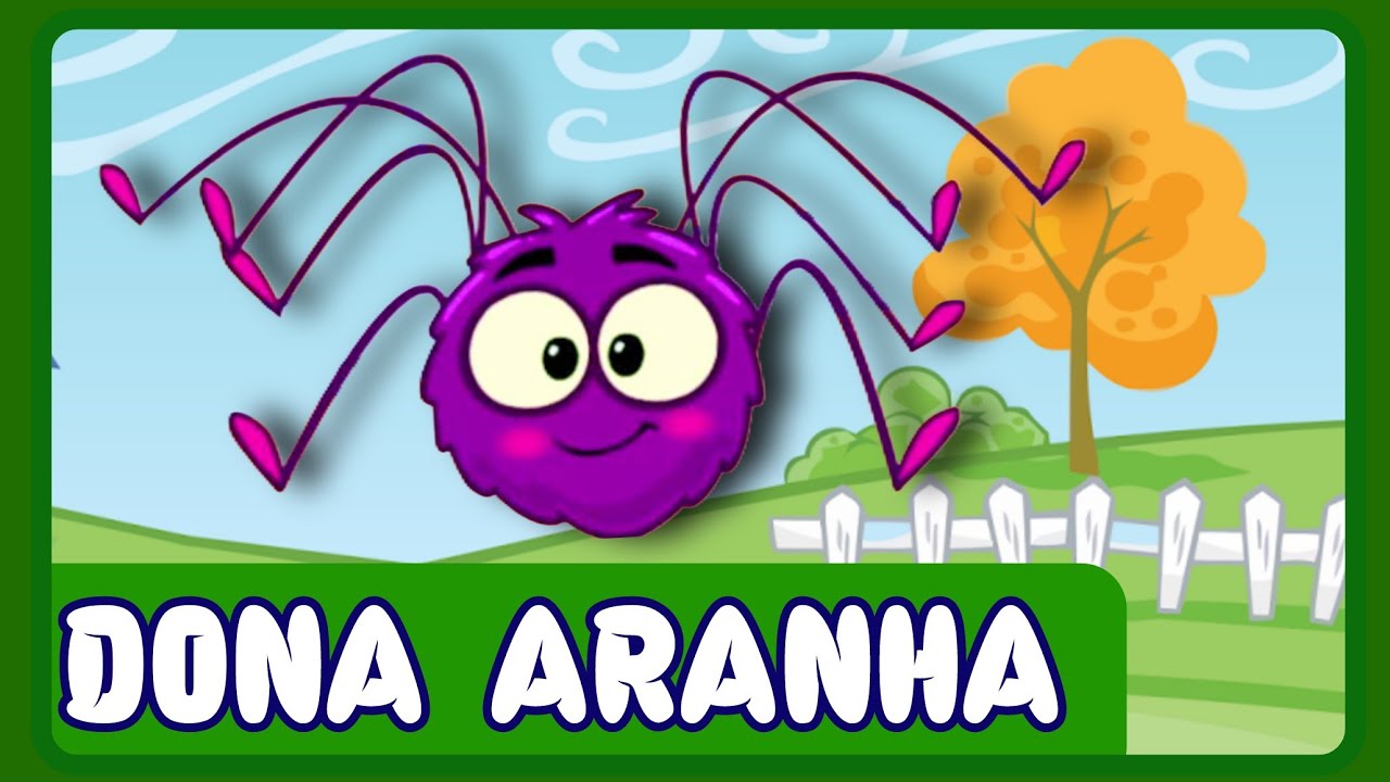 A Dona Aranha Subiu Pela Parede/Canção Infantil Dona Aranha/ Galinha ...