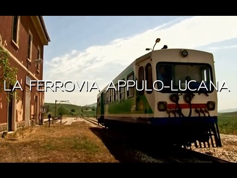 La ferrovia Appulo Lucana - YouTube