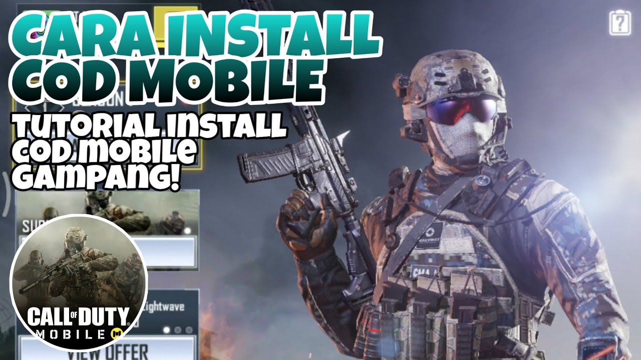 TUTORIAL INSTALL CALL OF DUTY MOBILE — EZ & GAMPANG! | CALL OF DUTY ...