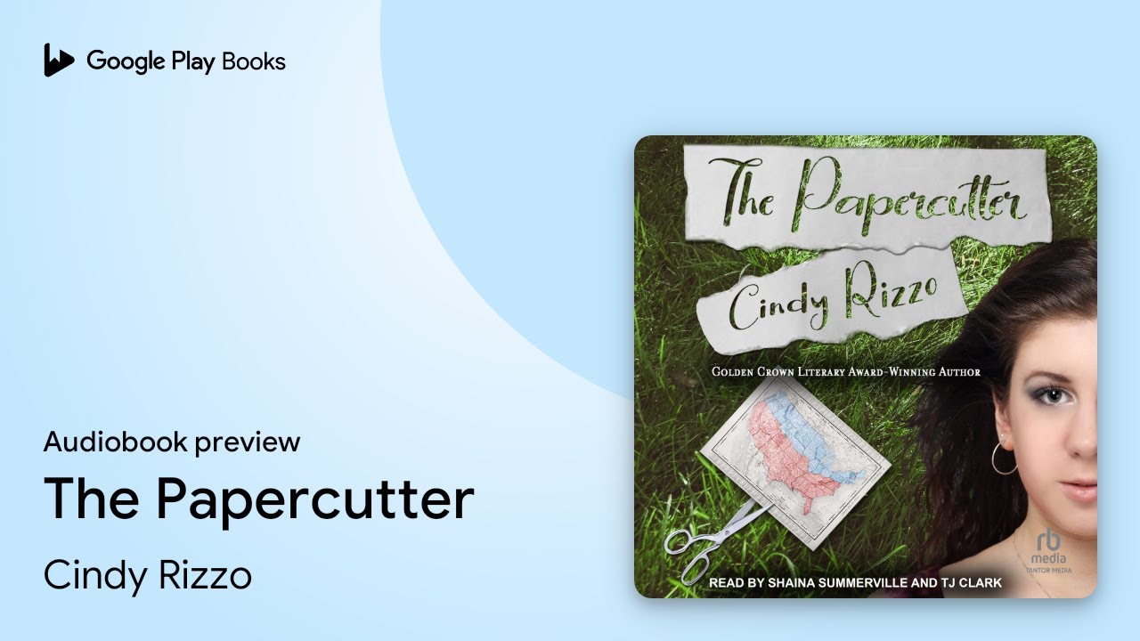 The Papercutter by Cindy Rizzo · Audiobook preview - YouTube
