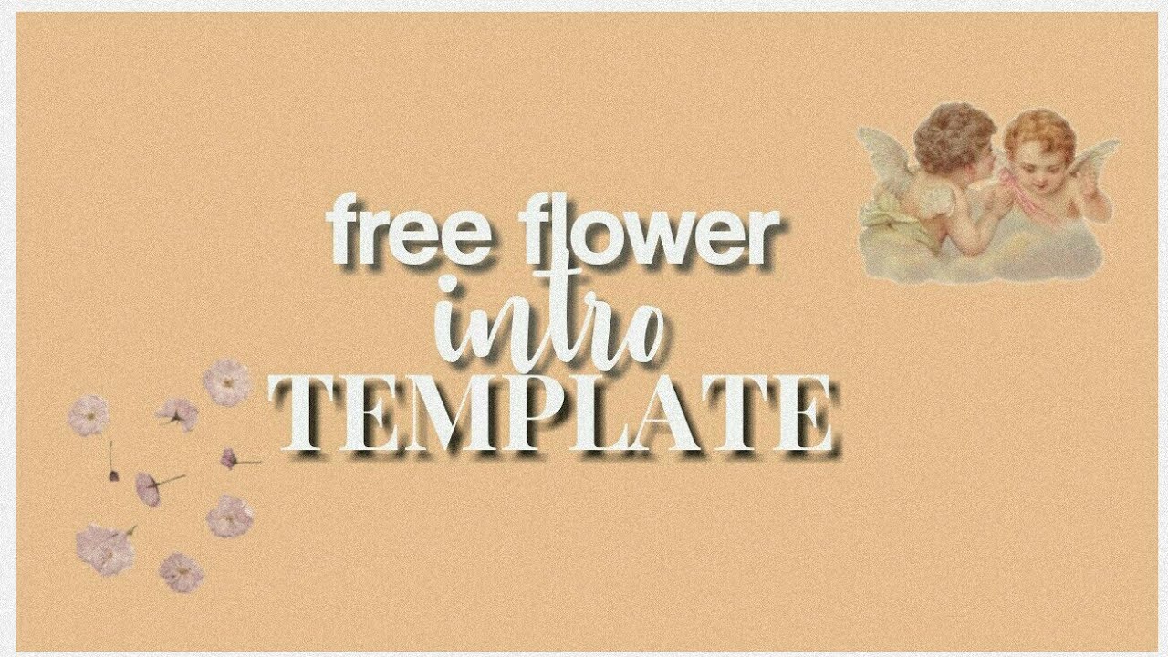 Free flower intro template - YouTube