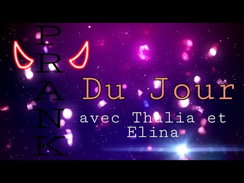 Je PRANK Elina ? - anne_1.0 - YouTube